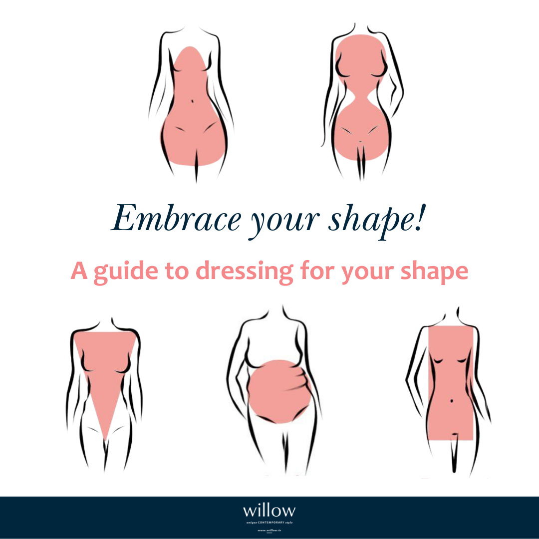 EMBRACE YOUR SHAPE: HOW TO DRESS FOR YOUR SHAPE – willow.ie